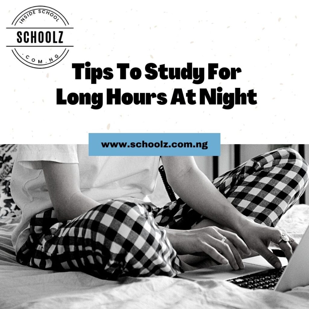 9 Tips To Study For Long Hours At Night Without Sleeping » Schoolz